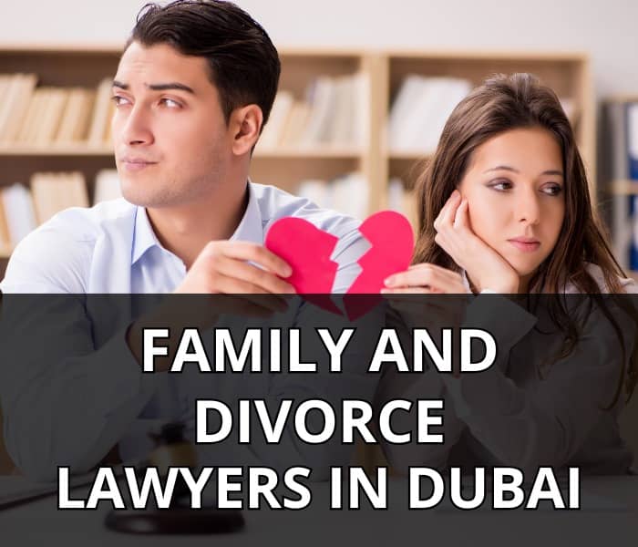 Top Family & Divorce Lawyers in Dubai | Legal Experts in UAE Law